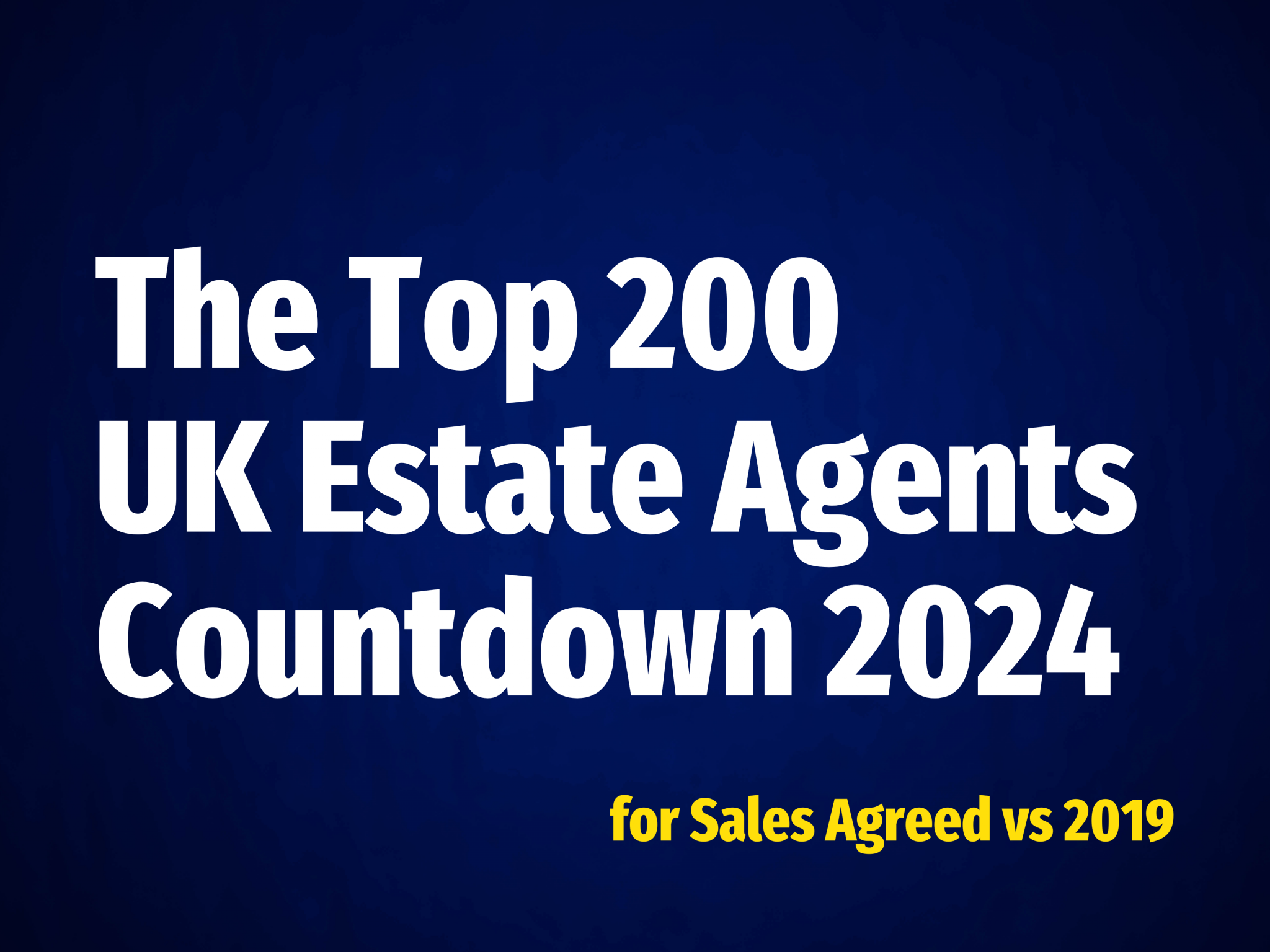 Does your firm feature in the top 200 estate agencies in the UK ...